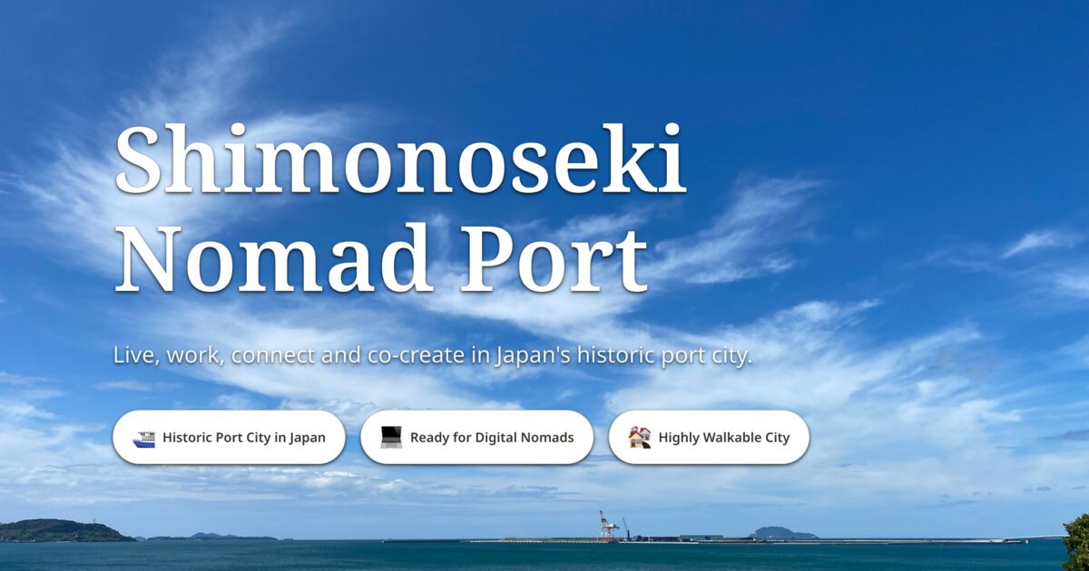 Shimonoseki Nomad Port • Digital Nomad Experience in Japan
